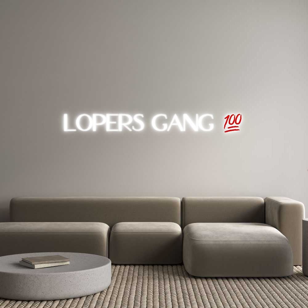 Customized Neon Sign: LOPERS GANG 💯 – LedNeons